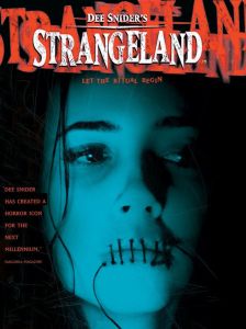 DEE SNIDER’S STRANGELAND – iBLOGalot